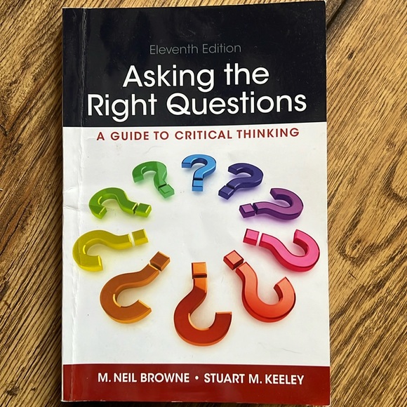 Office | Asking The Right Questions A Guide To Critical Thinking By M ...